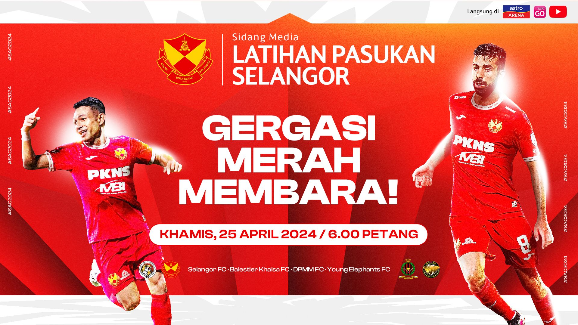 SAC 2024: Sidang Media Latihan Pasukan Selangor | Stadium Astro - English