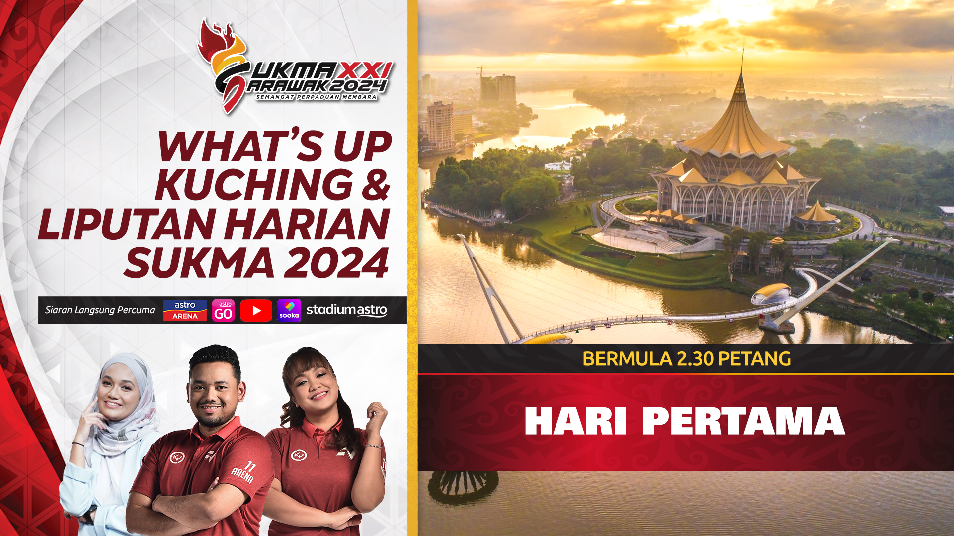 What's Up Kuching: Ikuti perkembangan hari pertama Sukma Sarawak 2024 ...