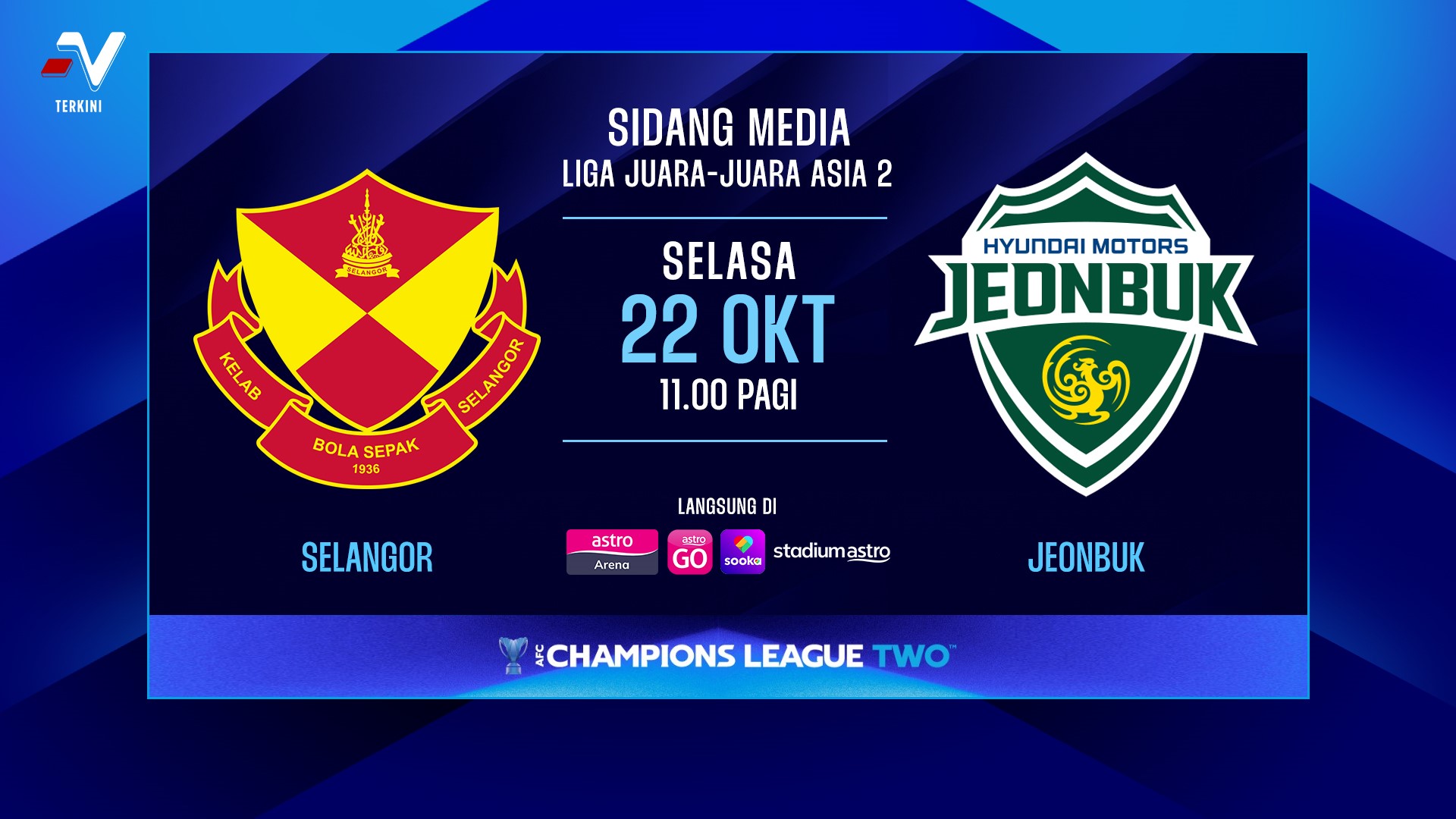 ACL2: Sidang media Selangor lawan Jeonbuk | Stadium Astro
